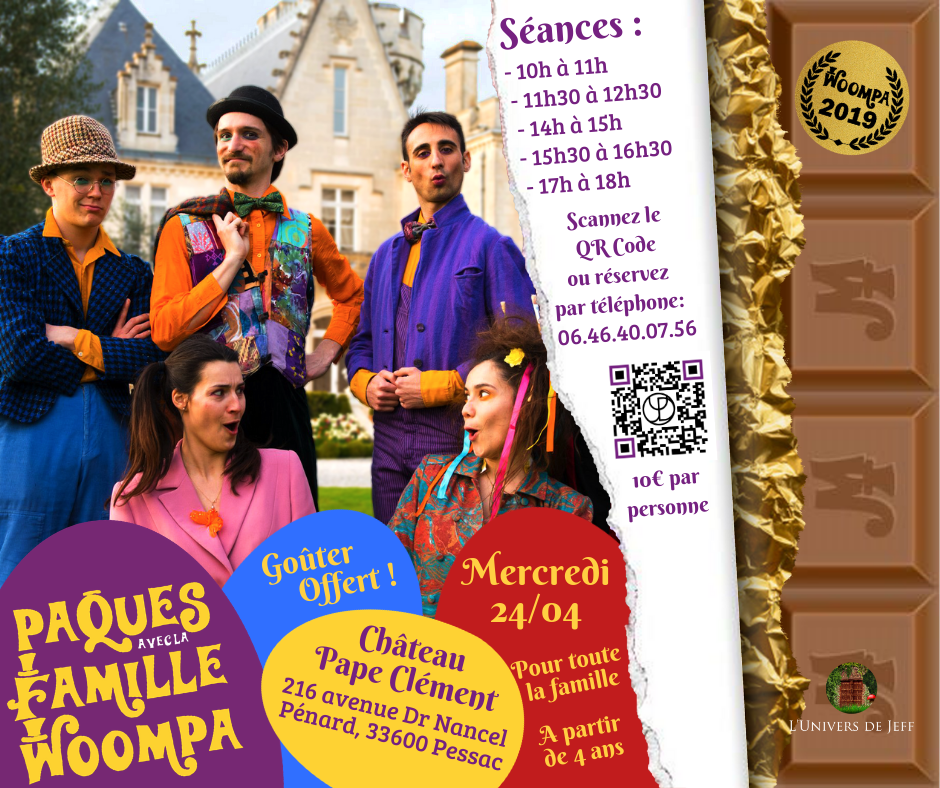 Château Léognan - Pâques 2024 avec la famille Woompa (Bordeaux ...