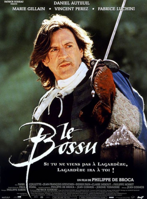 Le Bossu : film d'aventure familial avec Daniel Auteuil - Citizenkid